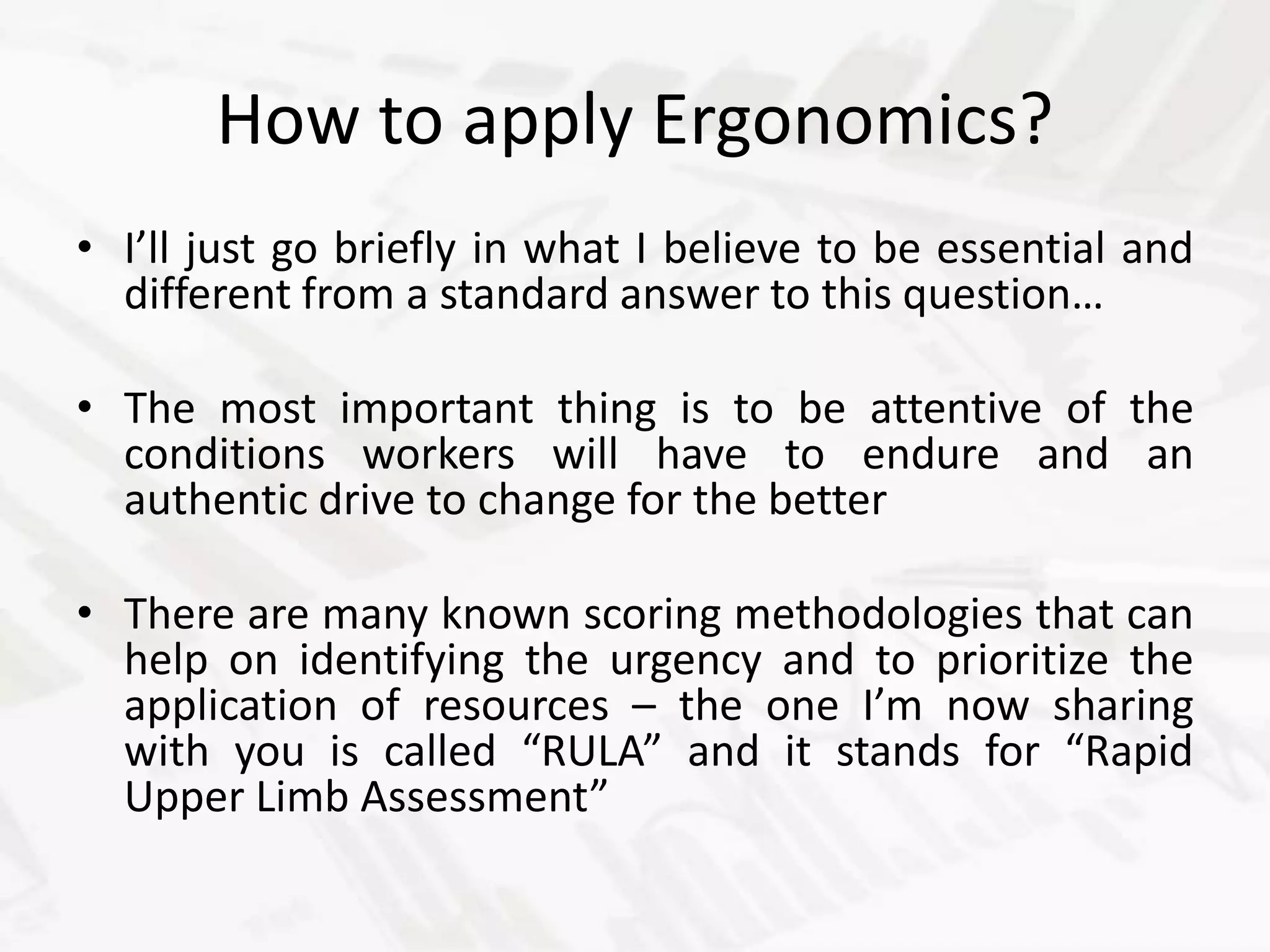 Ergonomics and its application | PPTX