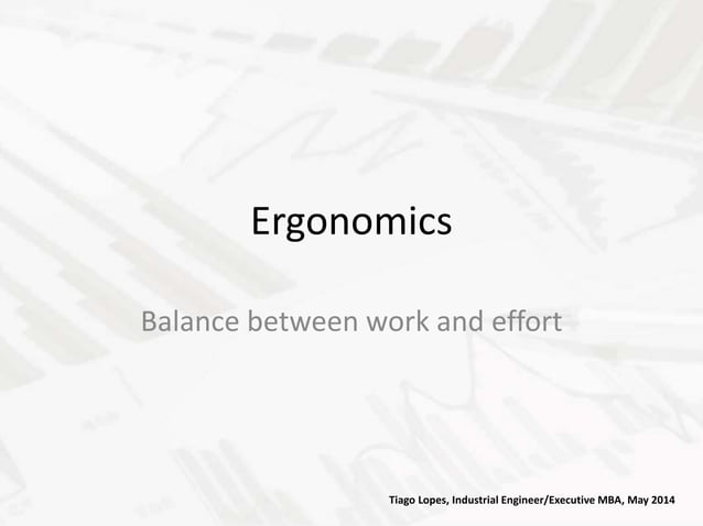 Ergonomics and its application | PPTX | Mechanical and Industrial ...