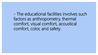 Ergonomics,Anthropometry, Thermal Comfort, Visual Comfor& Acoustical ...