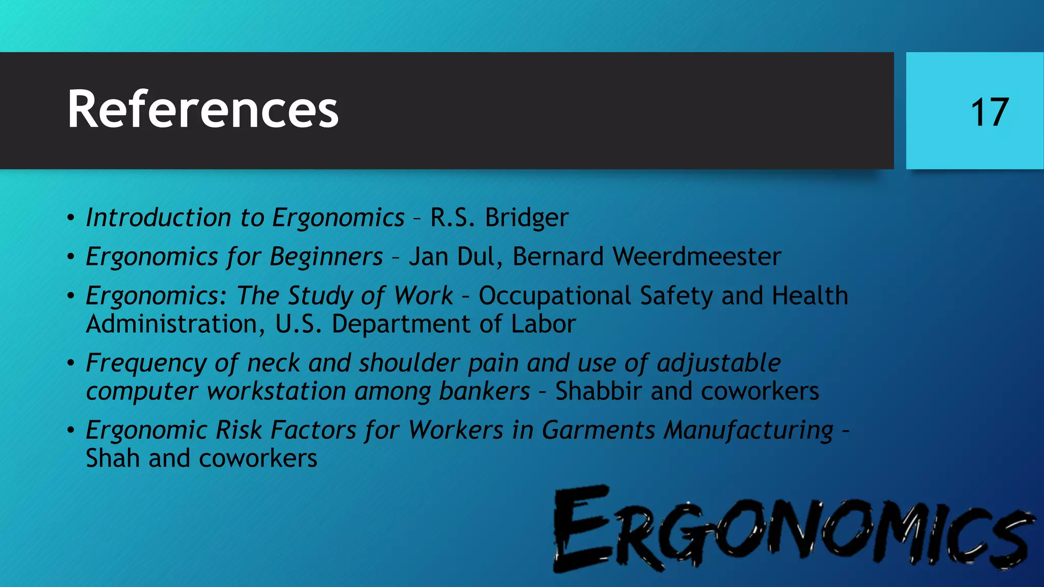 Ergonomics (A safer and healthier environment practise for workers) | PPTX