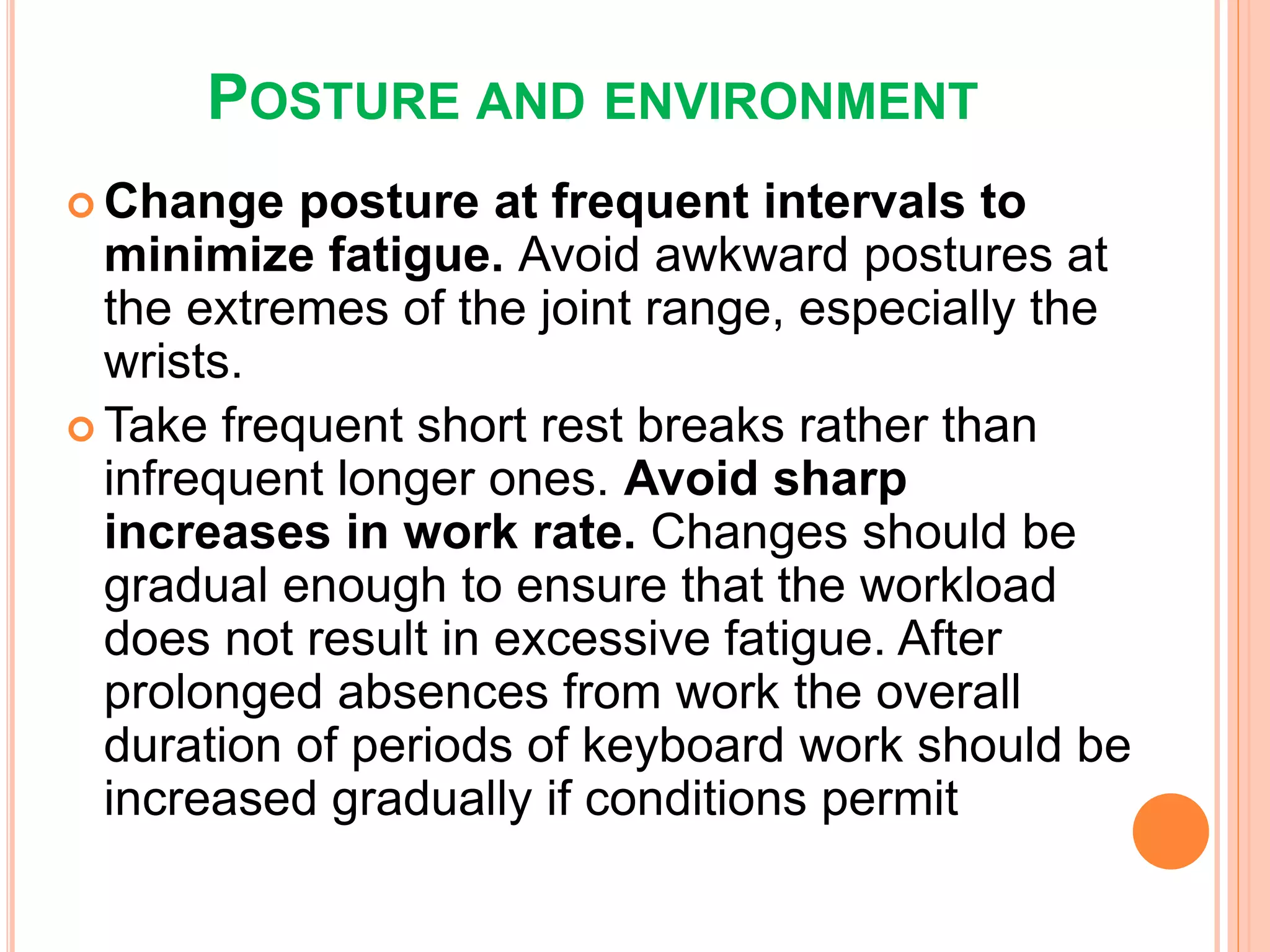 Ergonomics | PPTX | Computer Peripherals | Computing