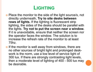 Ergonomics | PPTX | Computer Peripherals | Computing