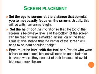 Ergonomics | PPTX | Computer Peripherals | Computing