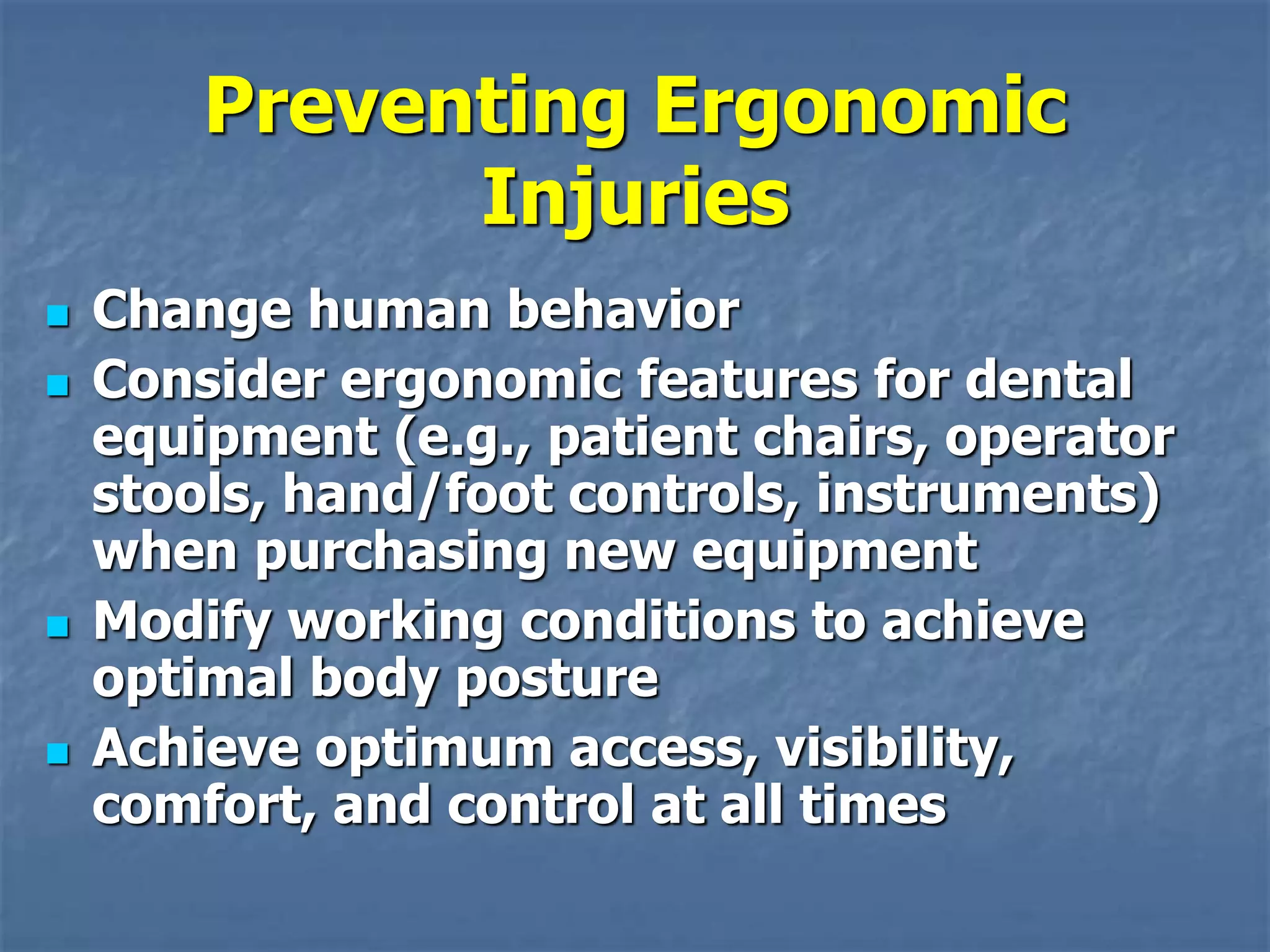 ergonomics in dentistry | PPT