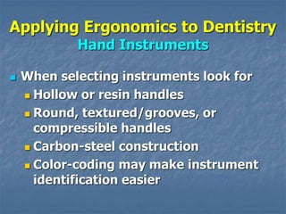 ergonomics in dentistry | PPT