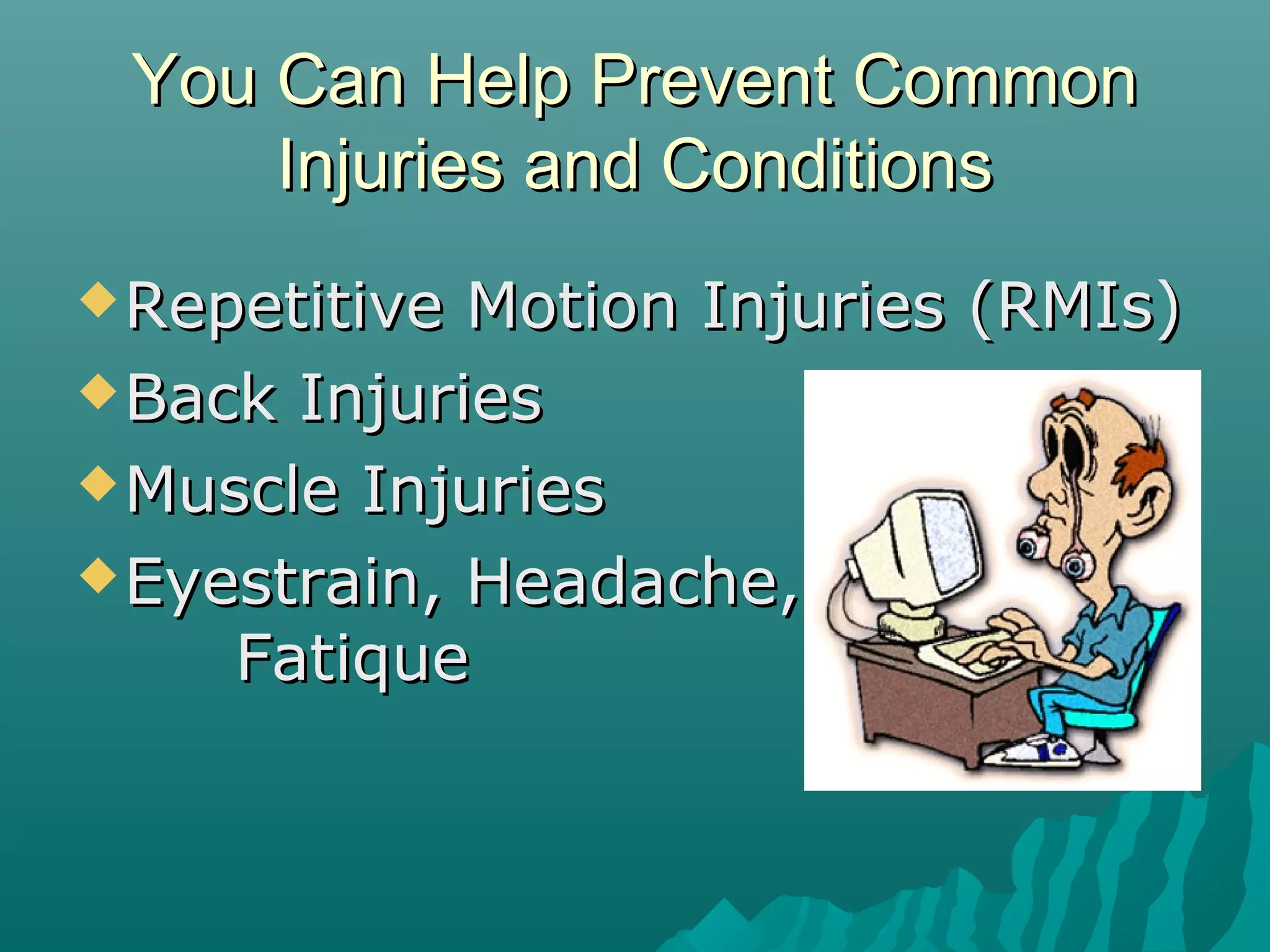 Ergonomics injury prevention | PPT | Physical Therapy | Wellness