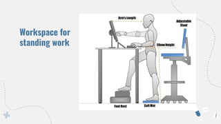 Ergonomics- Standing and Sitting Work .pptx