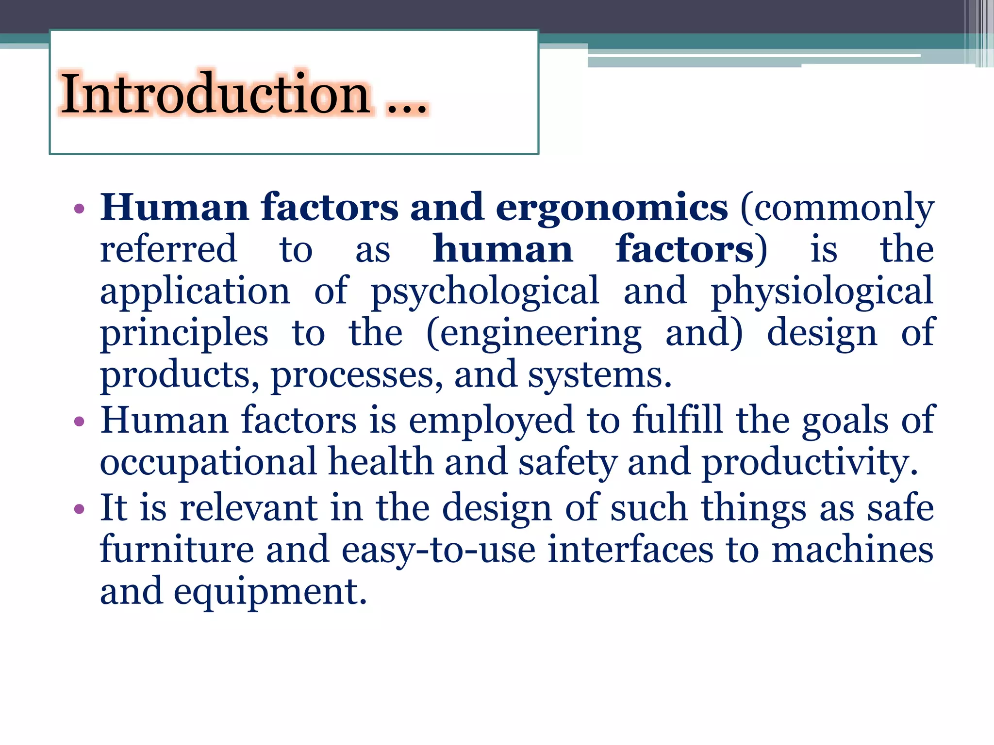 Ergonomics - Concept and its Importance | PPTX