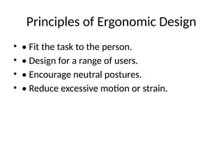 Ergonomics_and_Work_Environment_Design.pptx