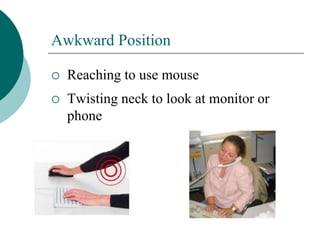 Ergonomics at workplace | PPTX