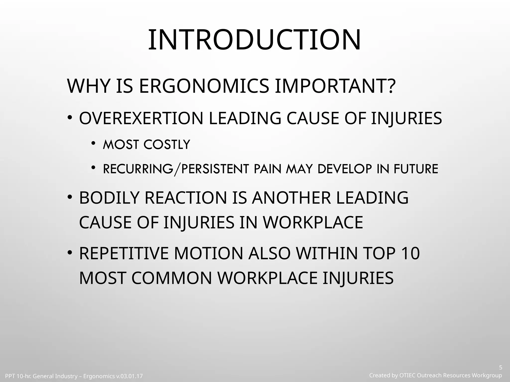 ergonomics awareness training package.pptx | Death, Injury, or Military ...