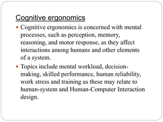 Ergonomics, definition ,introduction ,advantages | PPTX