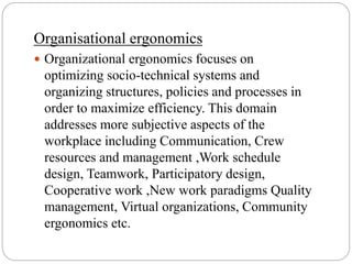 Ergonomics, definition ,introduction ,advantages | PPTX