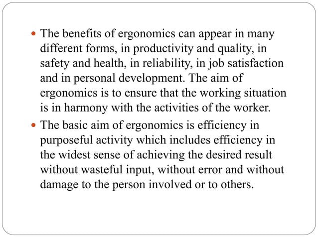 Ergonomics, definition ,introduction ,advantages | PPTX