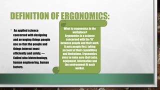 description of ergonomics in details .pptx