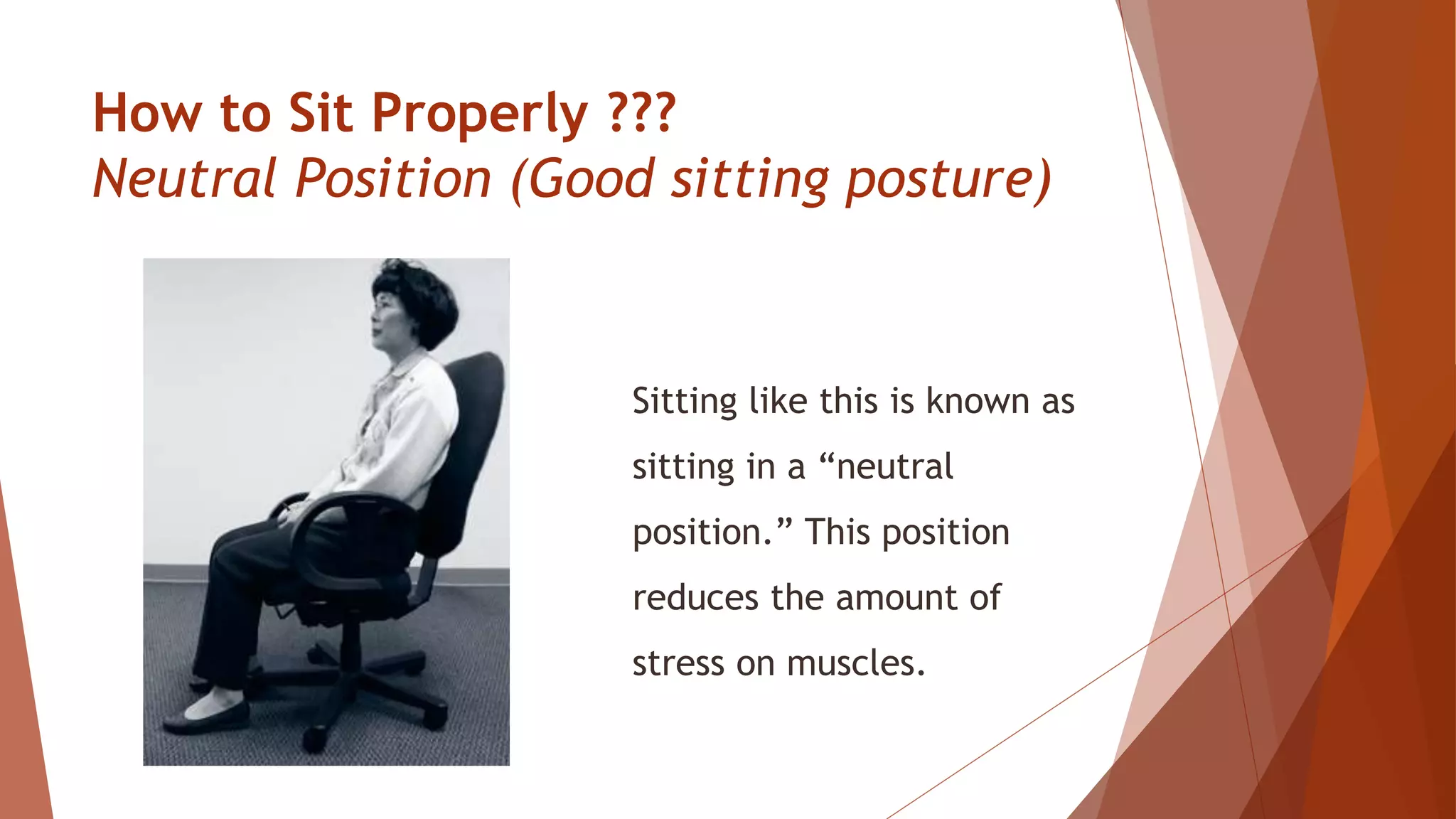 Ergonomics in sitting posture | PPTX