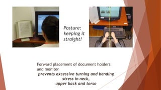 Ergonomics in sitting posture | PPTX