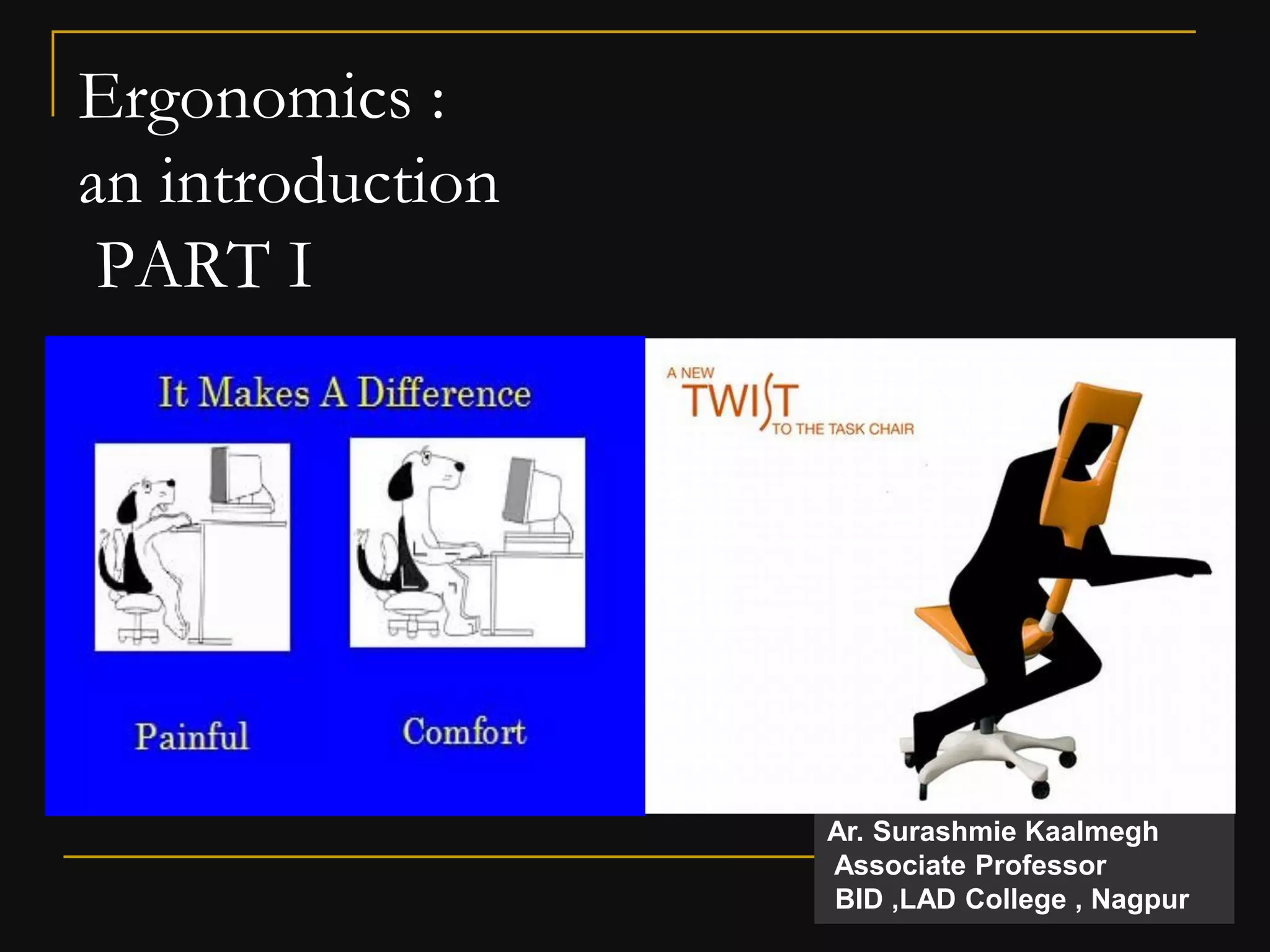 Ergonomics & its importance in furniture design pt 1 | PDF