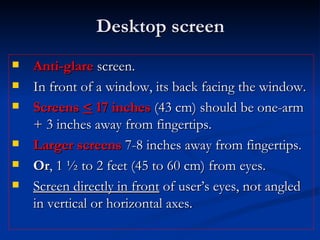 Ergonomics Of Computer Usage | PPT | Computer Peripherals | Computing