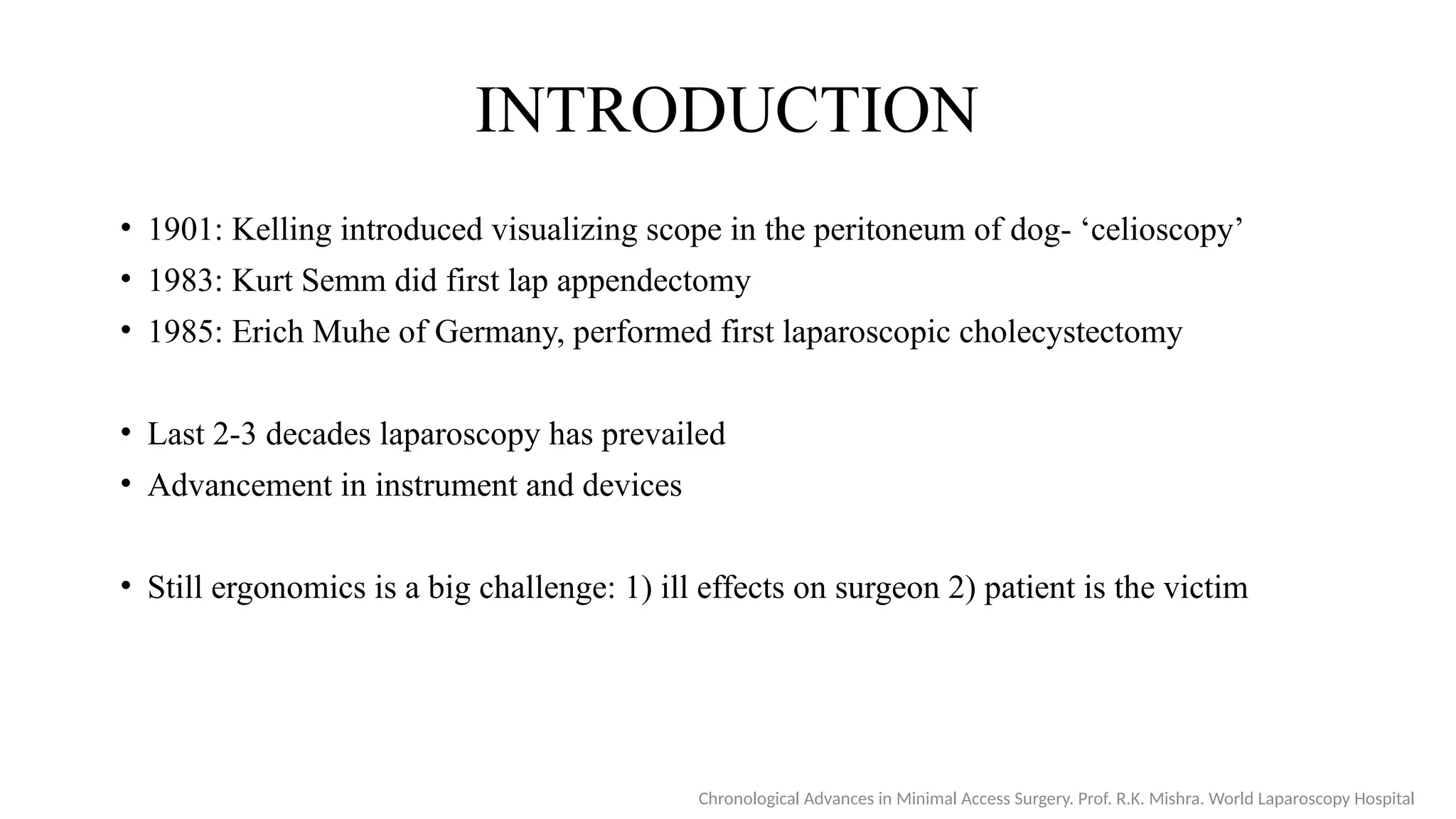 Ergonomics of laparoscopic surgery surgery | PPTX