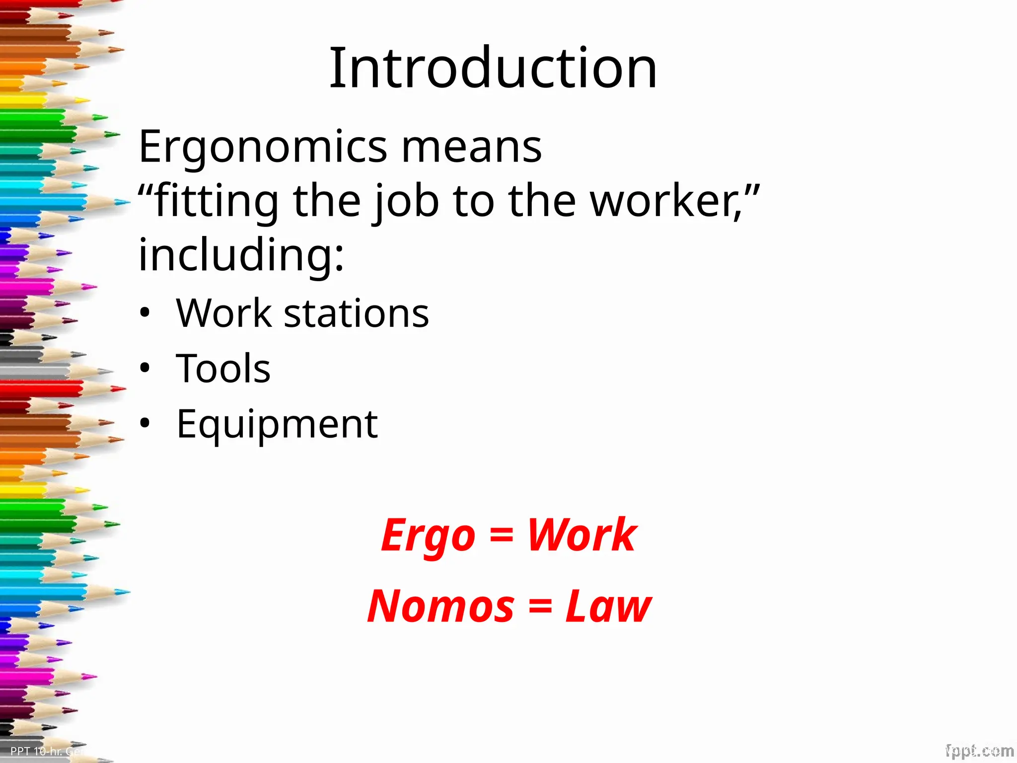 Basics of Ergonomics, risk factors and importance | PPTX