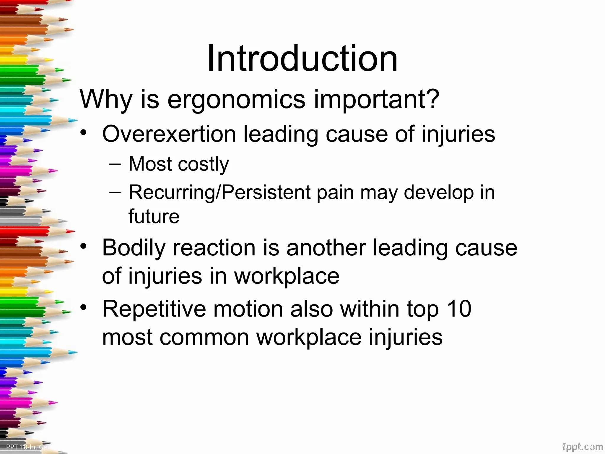 Basics of Ergonomics, risk factors and importance | PPTX