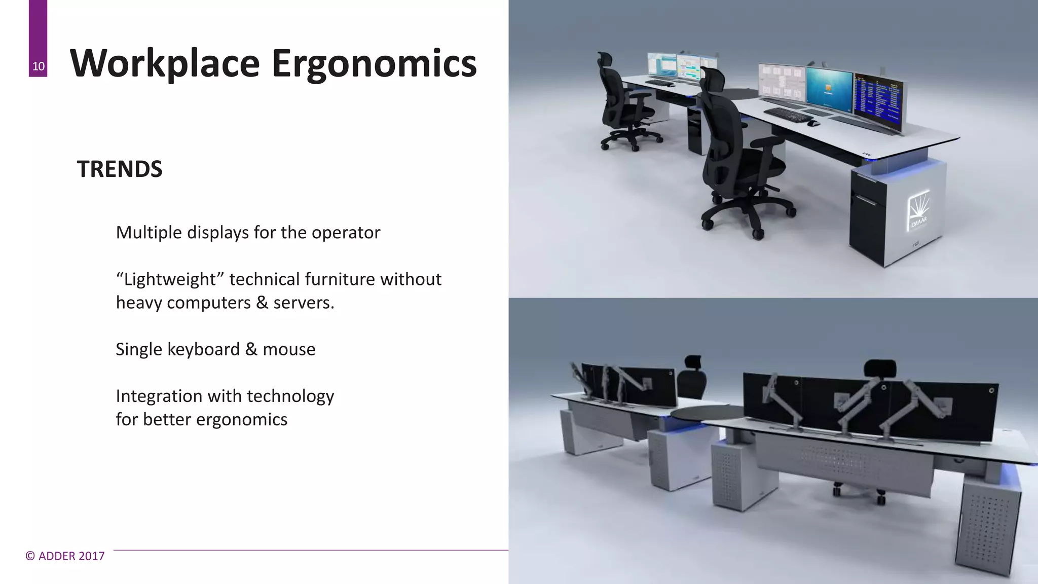 Control Room Ergonomics - Adder IP KVM webinar | PPTX