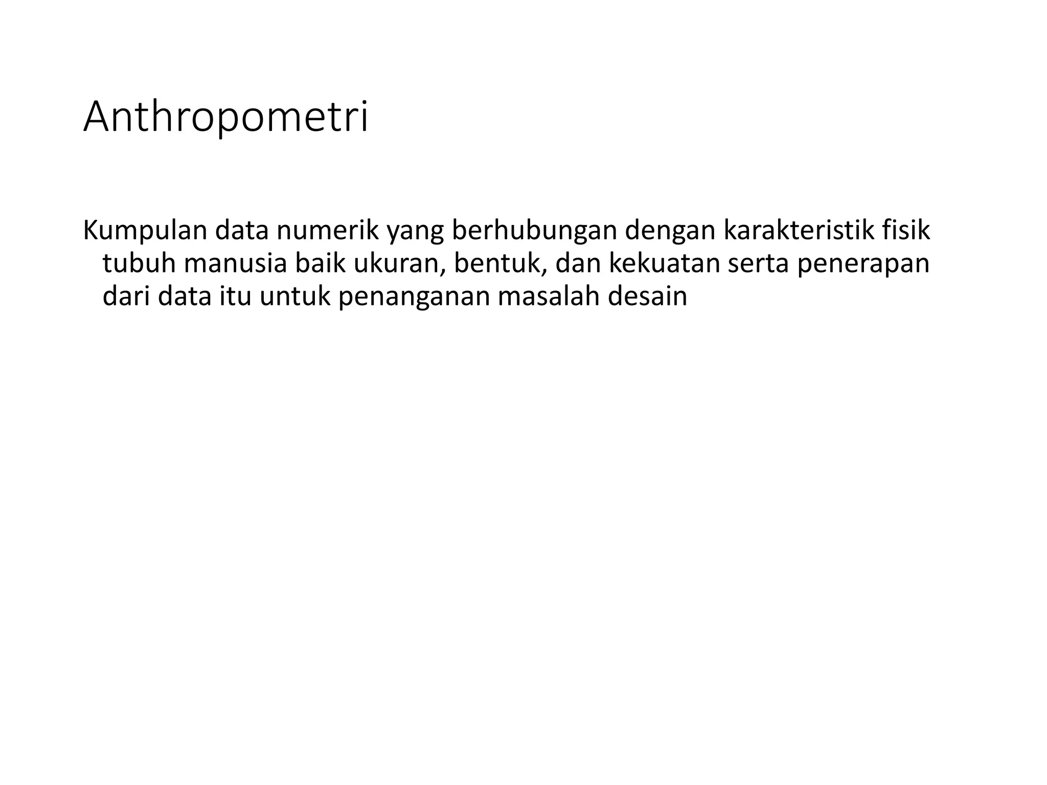 ERGONOMI dan ANTROPOMETRI.pptx