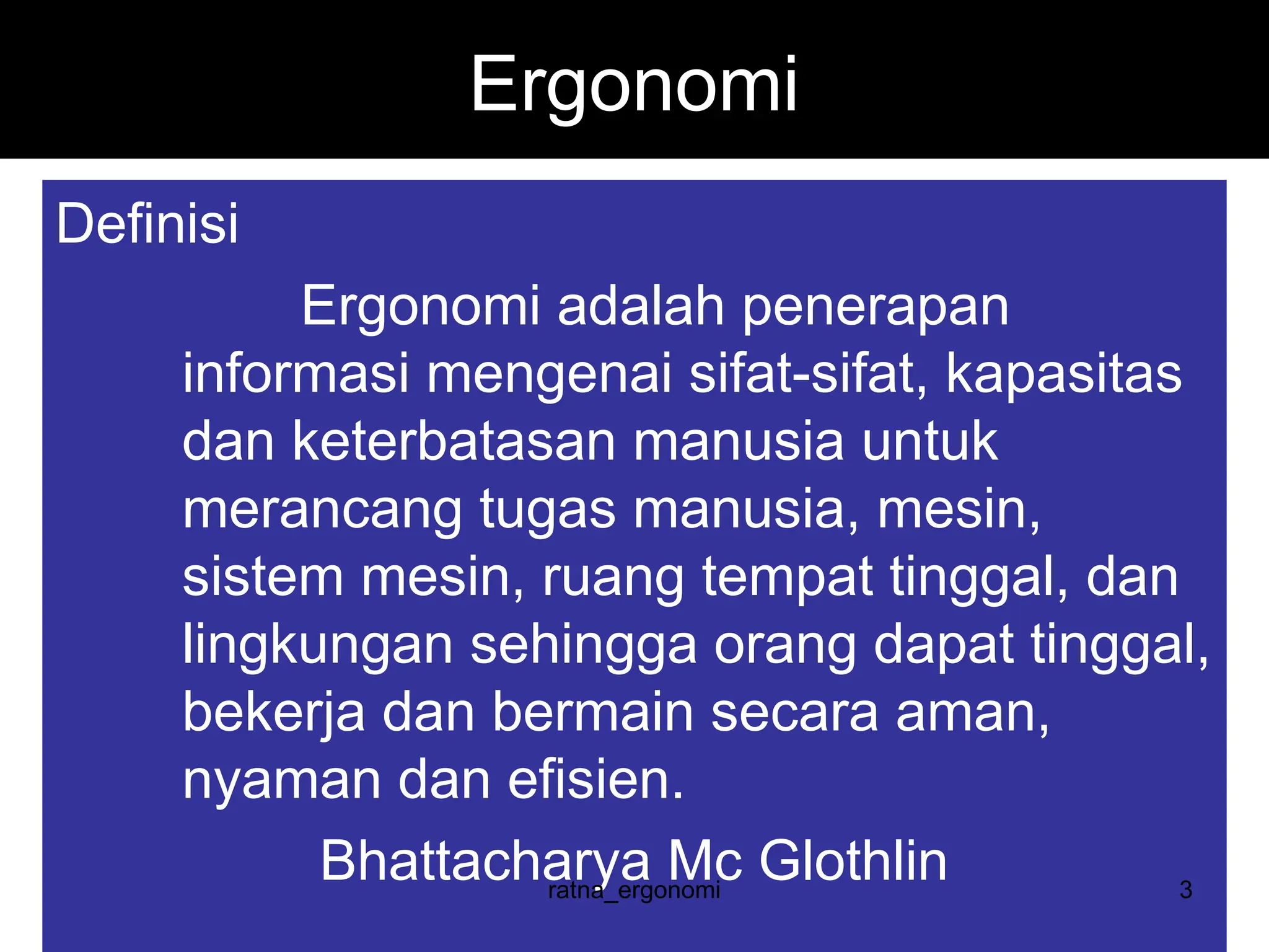 pengantar ERGONOMI tempat kerja intro.ppt