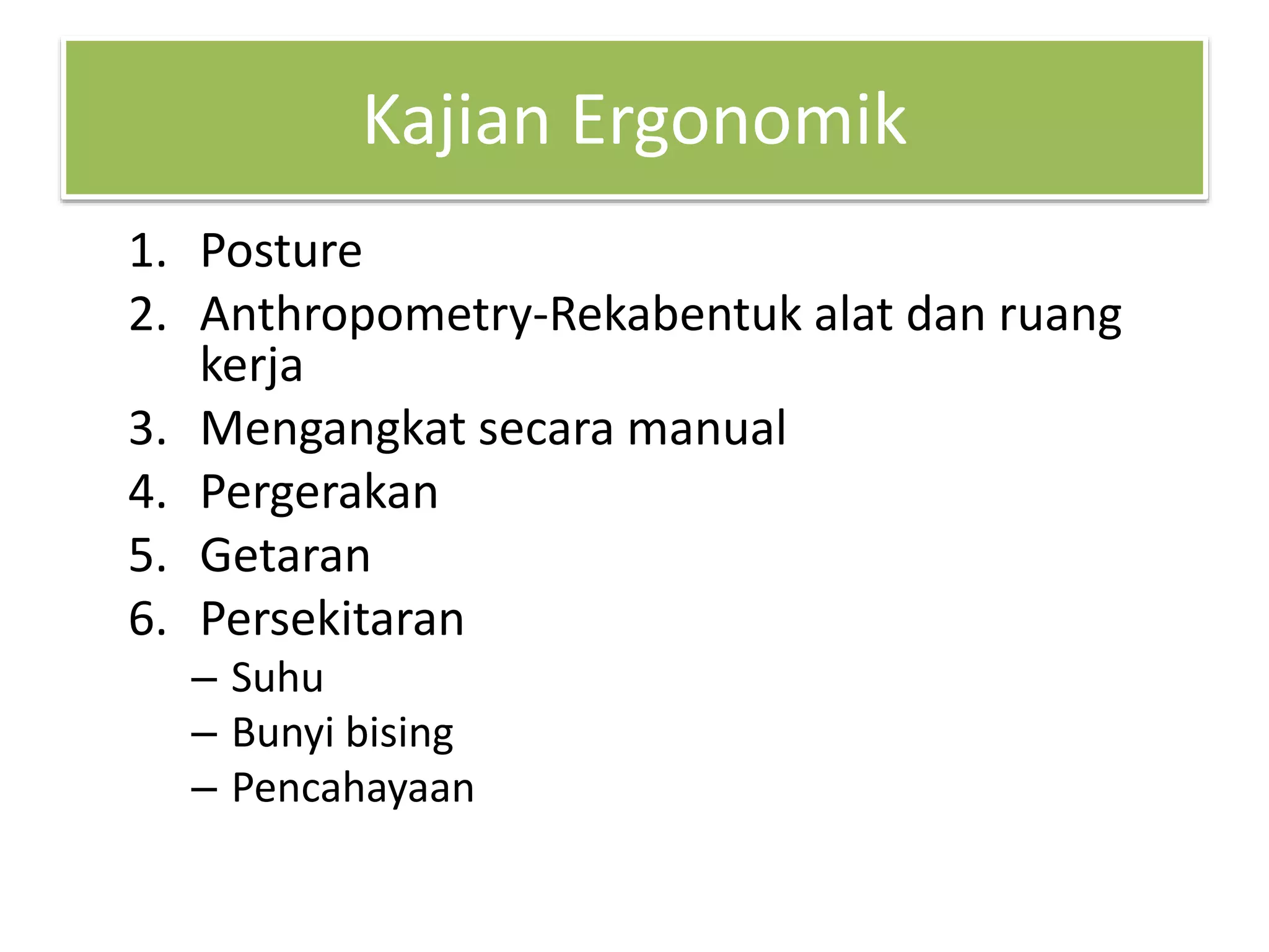 Ergonomik di tempat kerja | PPTX