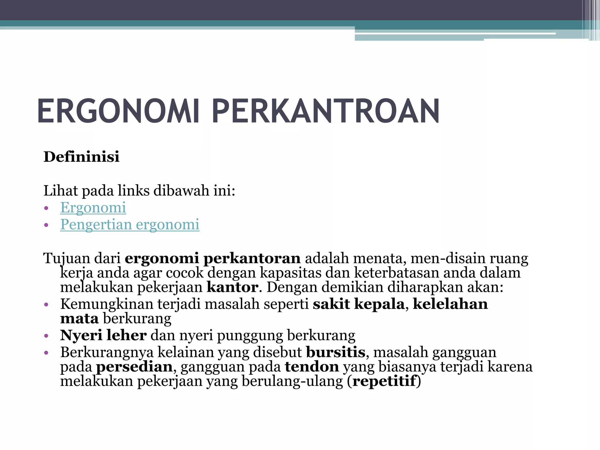 Ergonomi perkantoran | PPTX