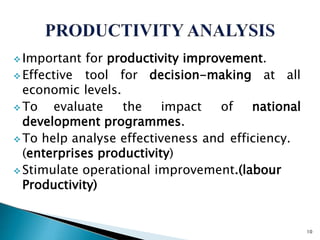 productivity measures and analysis by gold's approach | PPTX