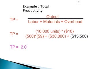 productivity measures and analysis by gold's approach | PPT