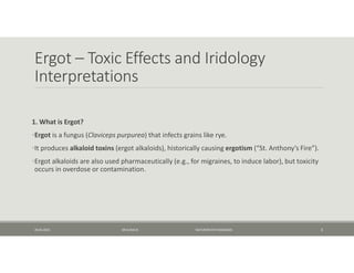 Ergot Drugs and chemical and appearance on the iris and their chemical ...