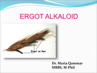 ERGOT ALKALOID.ppt