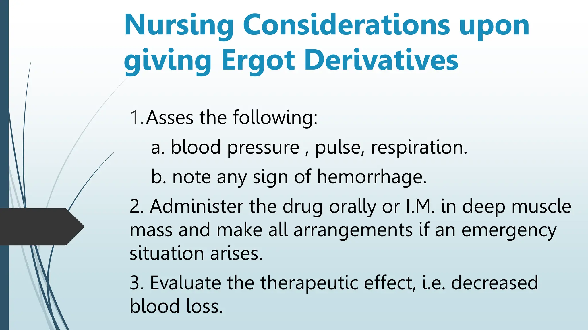 ergot derivative used in obstetrical nursing | PPTX