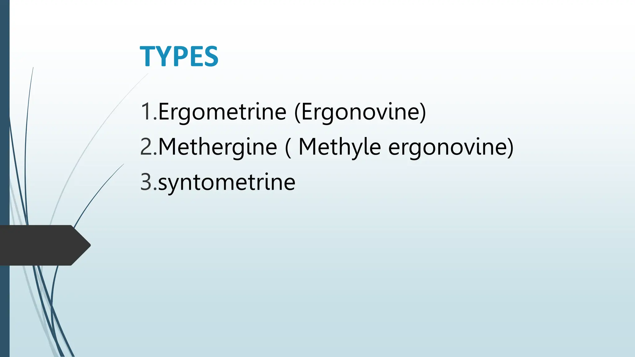 ergot derivative used in obstetrical nursing | PPTX