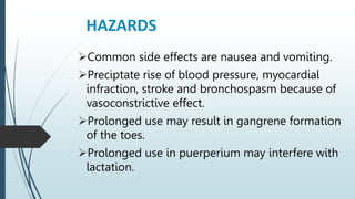 ergot derivative used in obstetrical nursing | PPTX