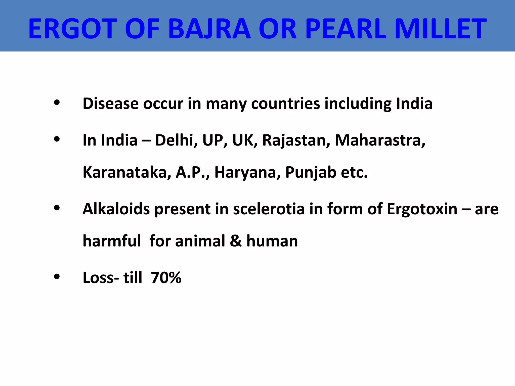 Ergot of bajra or pearl millet | PPT