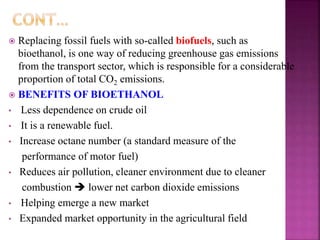 Bioethanol and its Production | PPTX