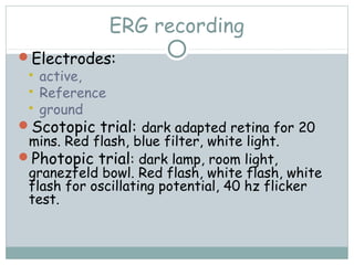 Electrodiadnostic tests ERG and VEP | PPT