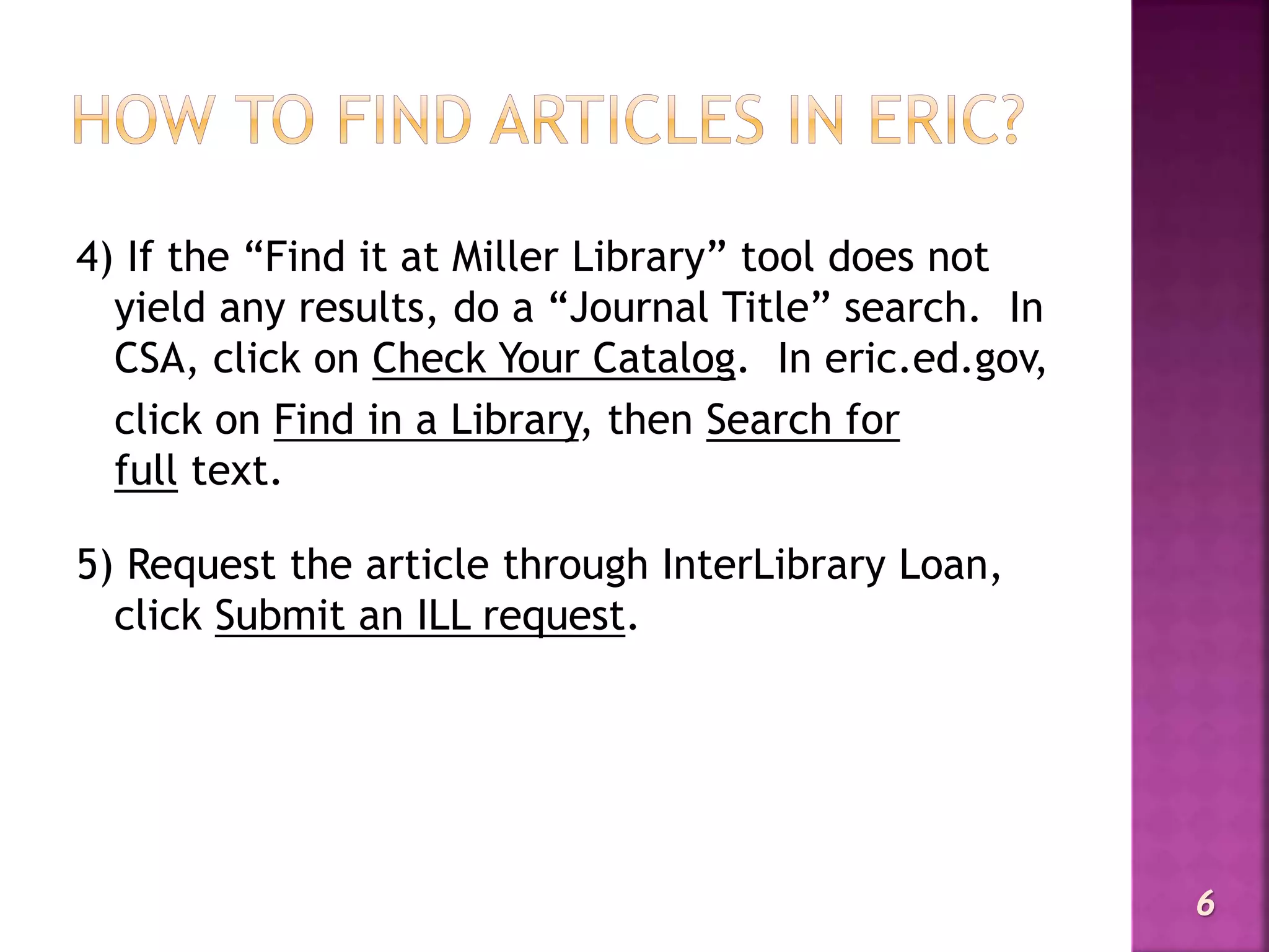 Educational Resources Information Center(ERIC) | PPTX