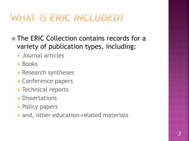 Educational Resources Information Center(ERIC) | PPTX | Technology ...