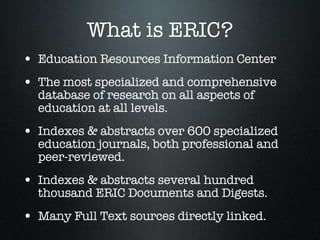 Eric Online Tutorial 0806 | PPT | Search | Internet