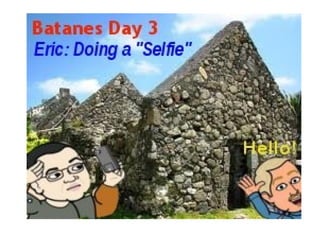Eric & Andy Bitstrips - Dream Vacation (Batanes) | PPT
