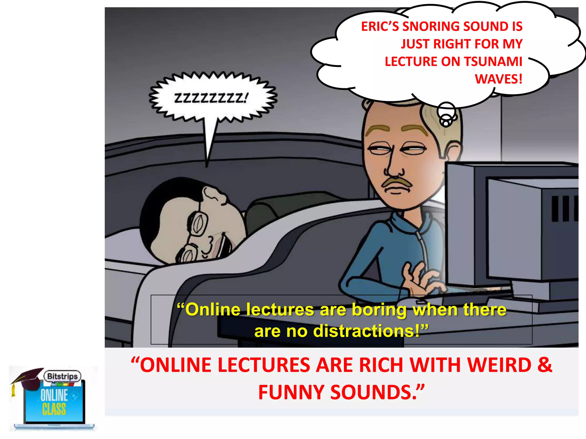 Eric and Andy Bitstrips #25 ONLINE CLASS | PPT