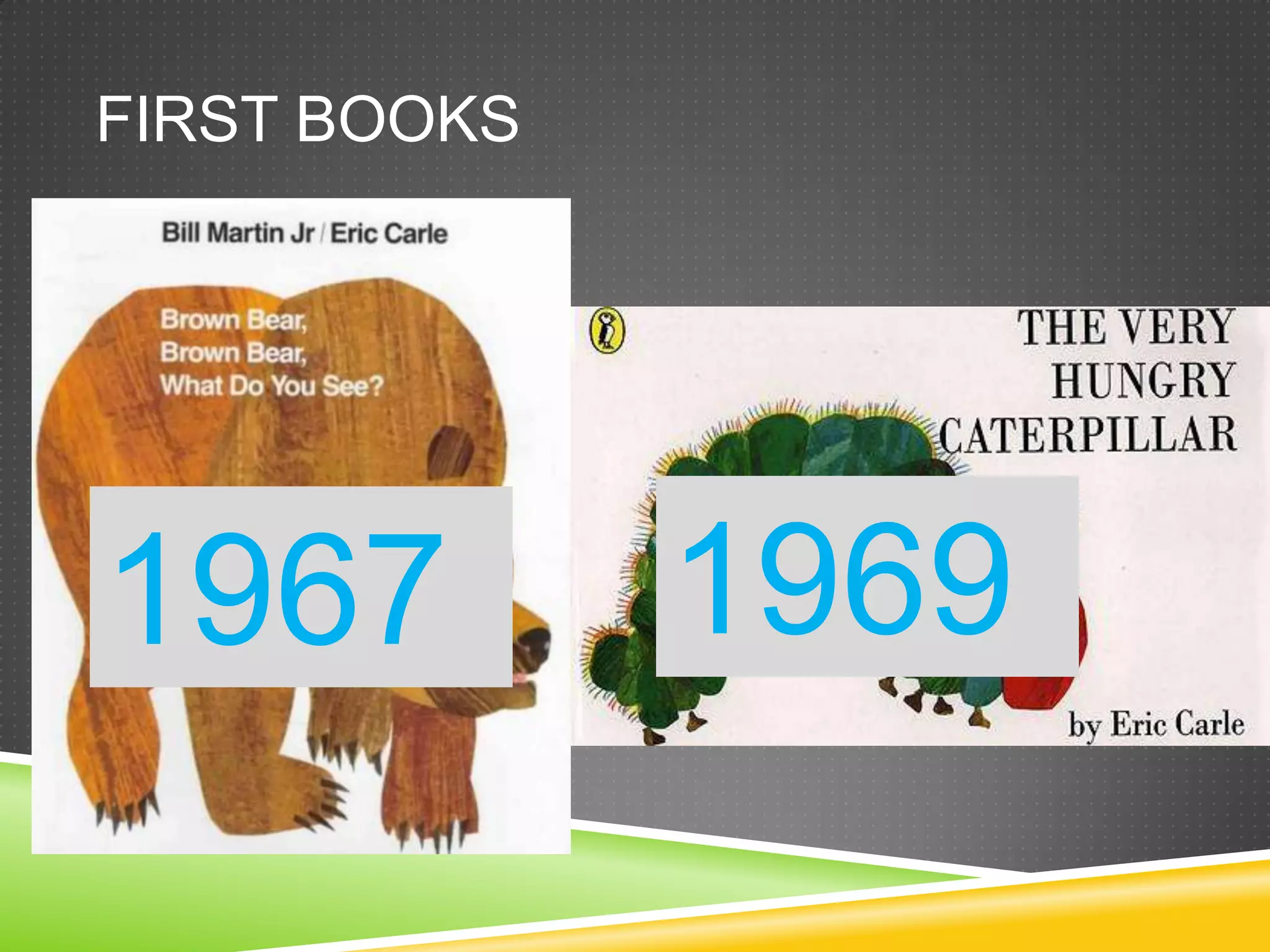 Eric Carle Author Study Powerpoint | PPT | Free Download