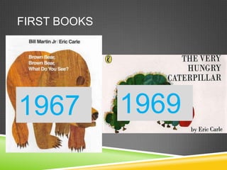 Eric Carle Author Study PowerPoint | PPTX