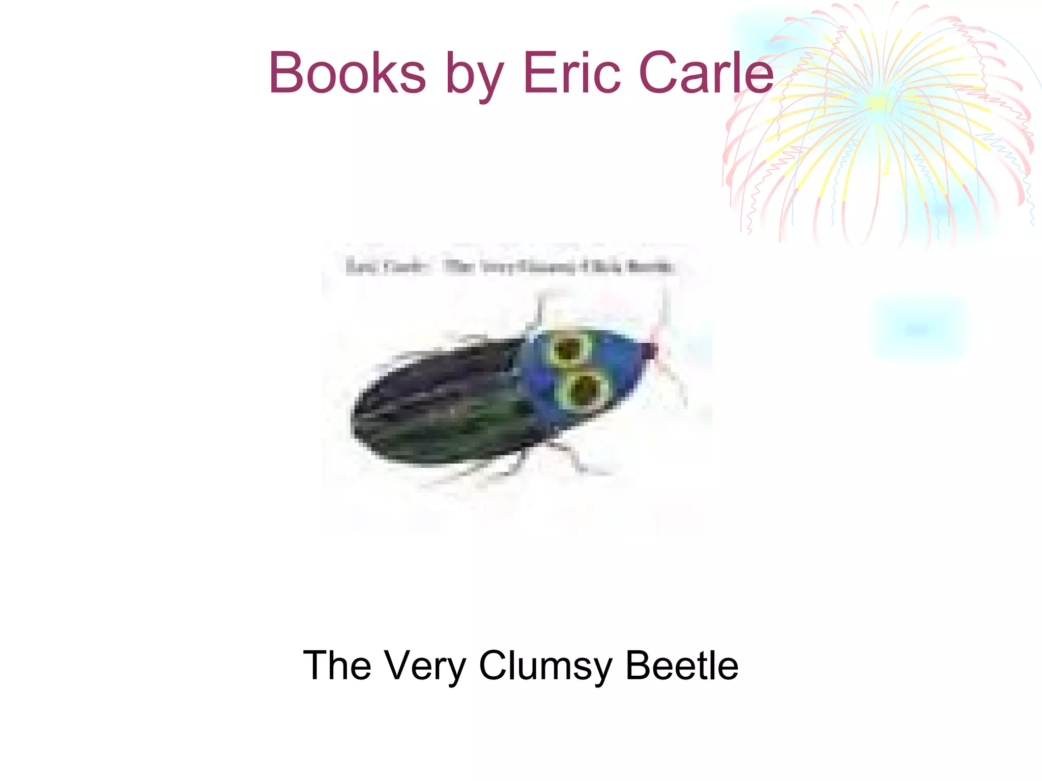 Eric Carle | PPT