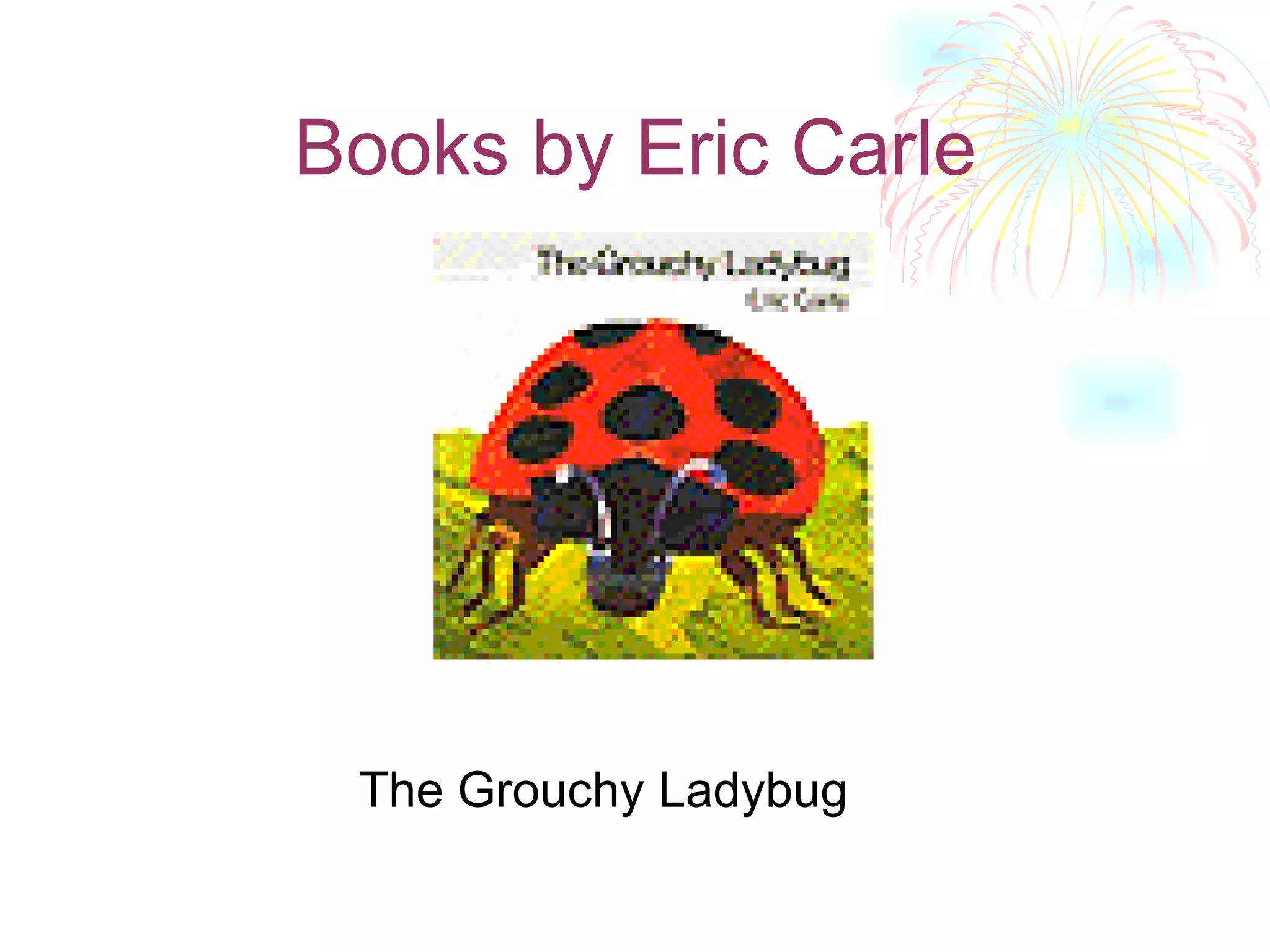 Eric Carle | PPT